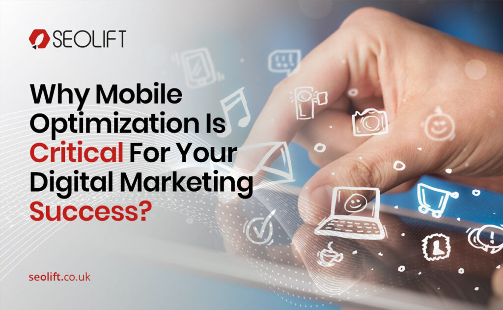 Why Mobile Optimization Is Critical For Your Digital Marketing Success ...